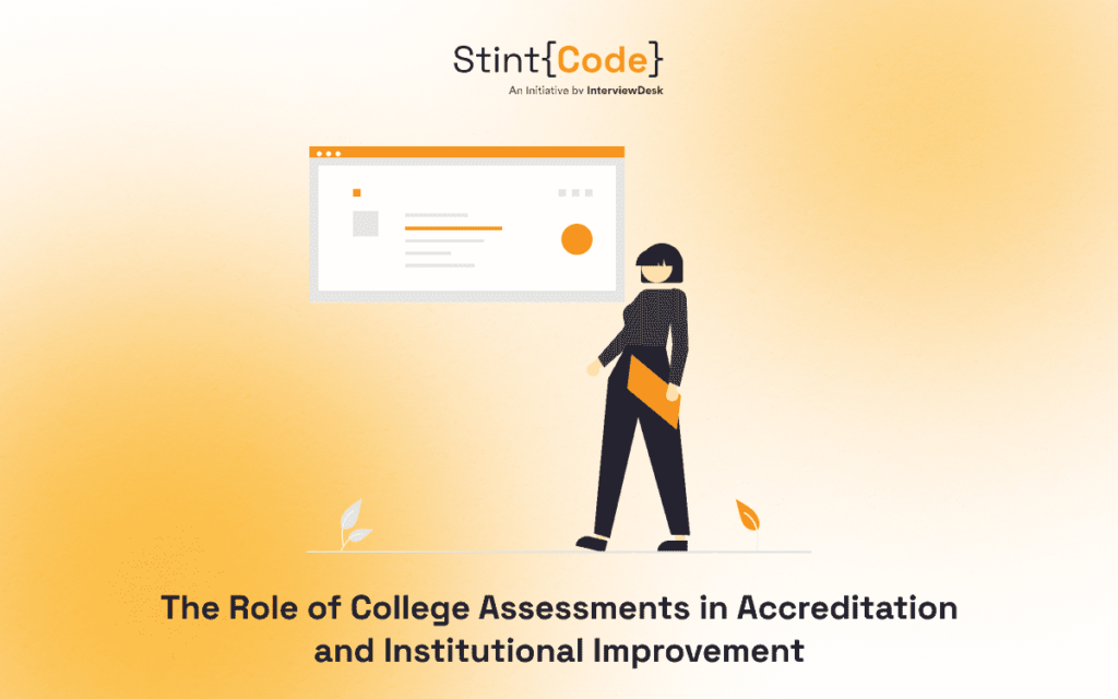 The Impact of College Assessments on Accreditation and Institutional ...